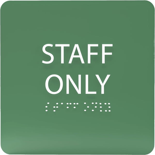 ADA CENTRAL SIGNS - 6" X6" Staff Only Sign - ADA Compliant Tactile ...