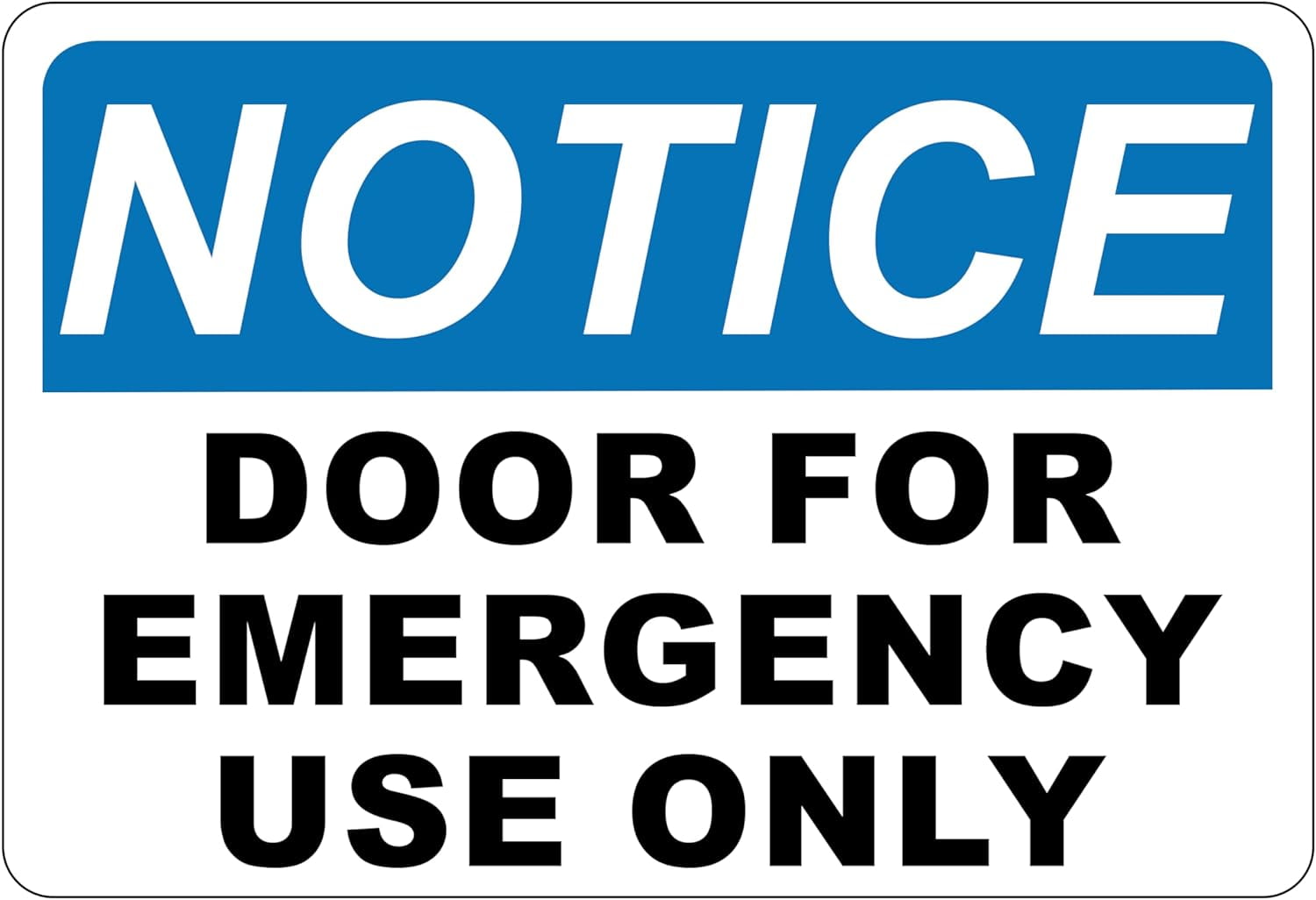 ADA CENTRAL SIGNS - Notice Door for Emergency Use Only Sign - ADA ...
