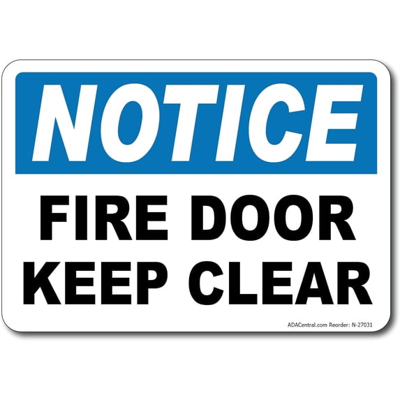 ADA CENTRAL SIGNS - Notice Fire Door Keep Clear Sign - ADA Compliant ...