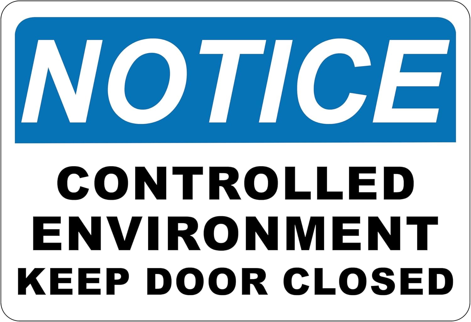 ADA CENTRAL SIGNS - Notice Overhead Door Must Remain Closed When Not in ...