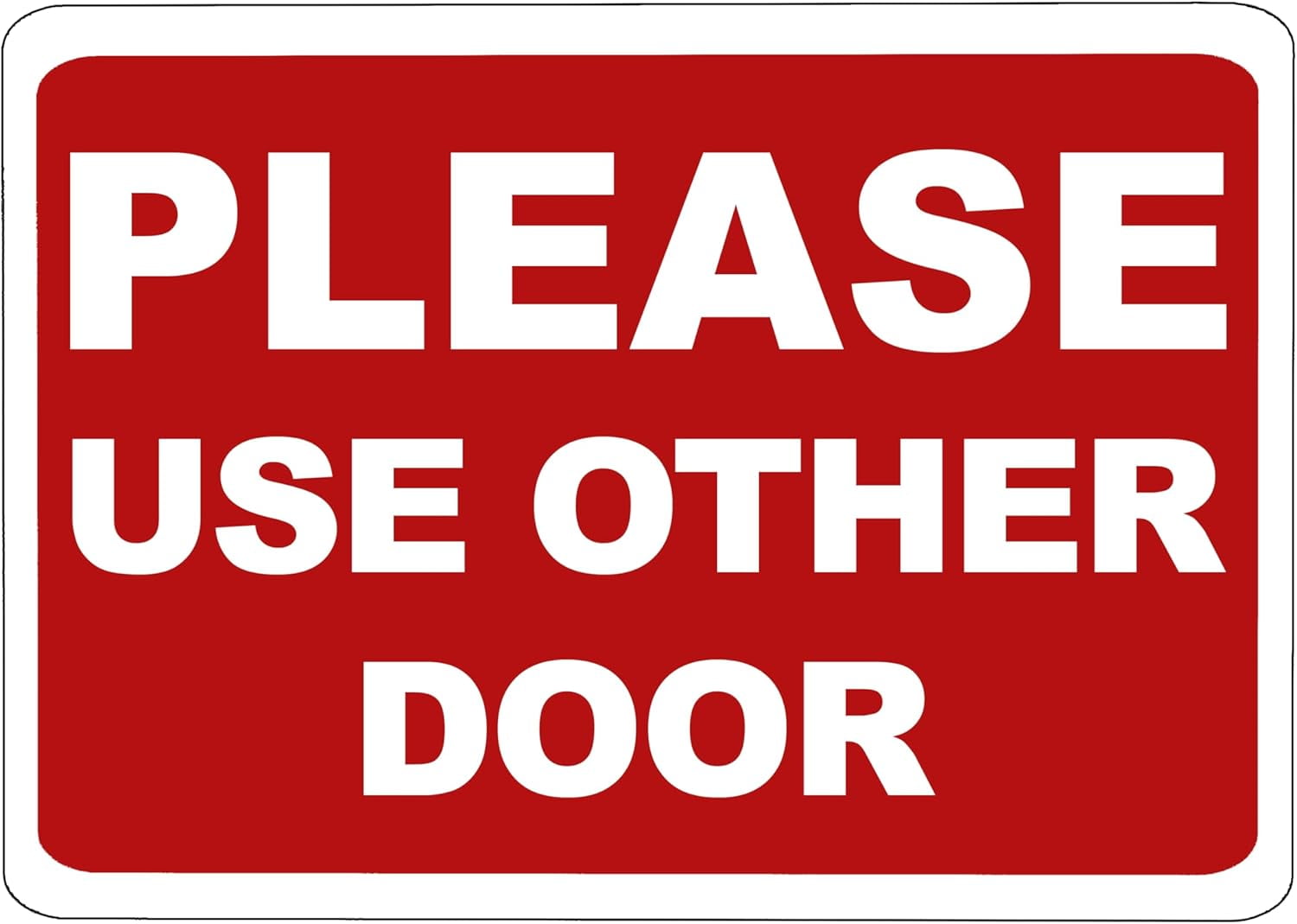 ADA CENTRAL SIGNS - OSHA Warning Please Use Other Door Sign - ADA ...