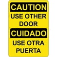 Ada Central Signs Osha Warning Please Use Other Door Sign In English