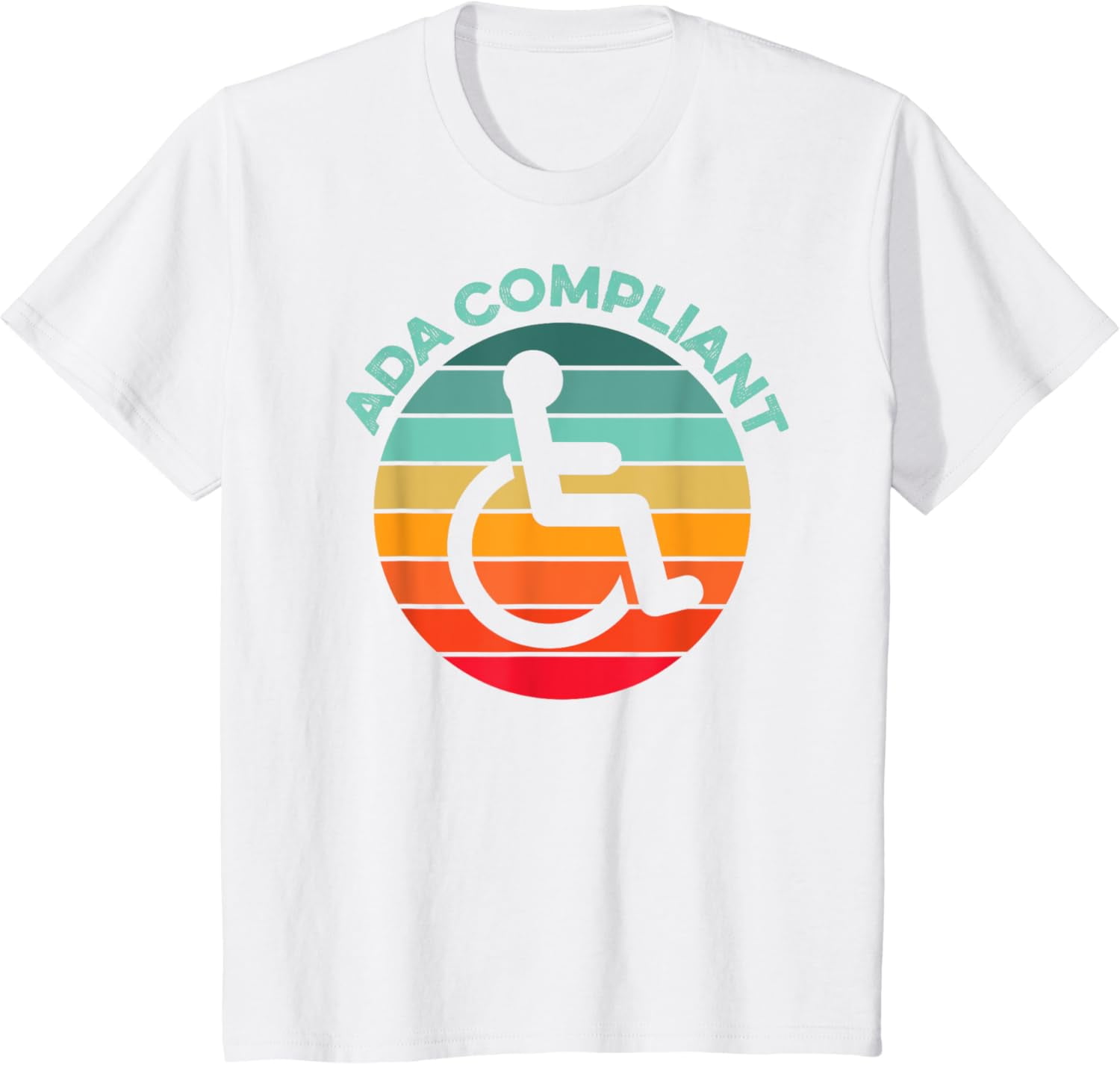 ADA Compliant Accessibility Compliance Disabled Accessible T-Shirt ...