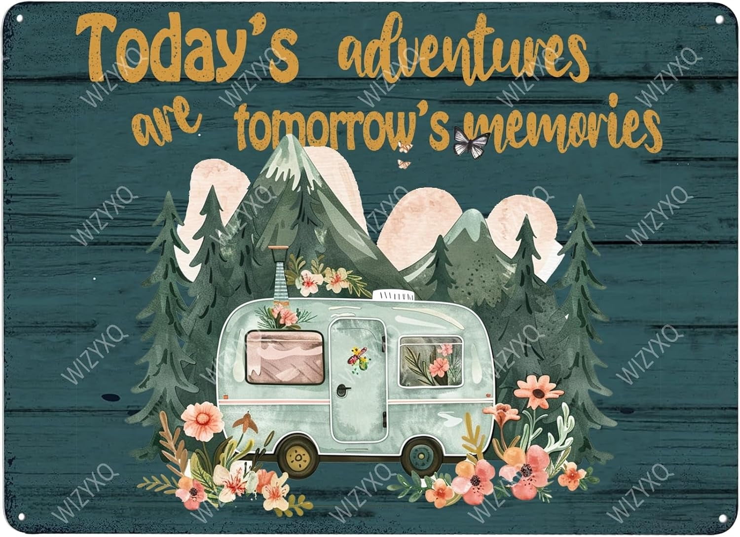 ADALE Camping Metal Signs Today's Adventures Are Tomorrow's Memories ...