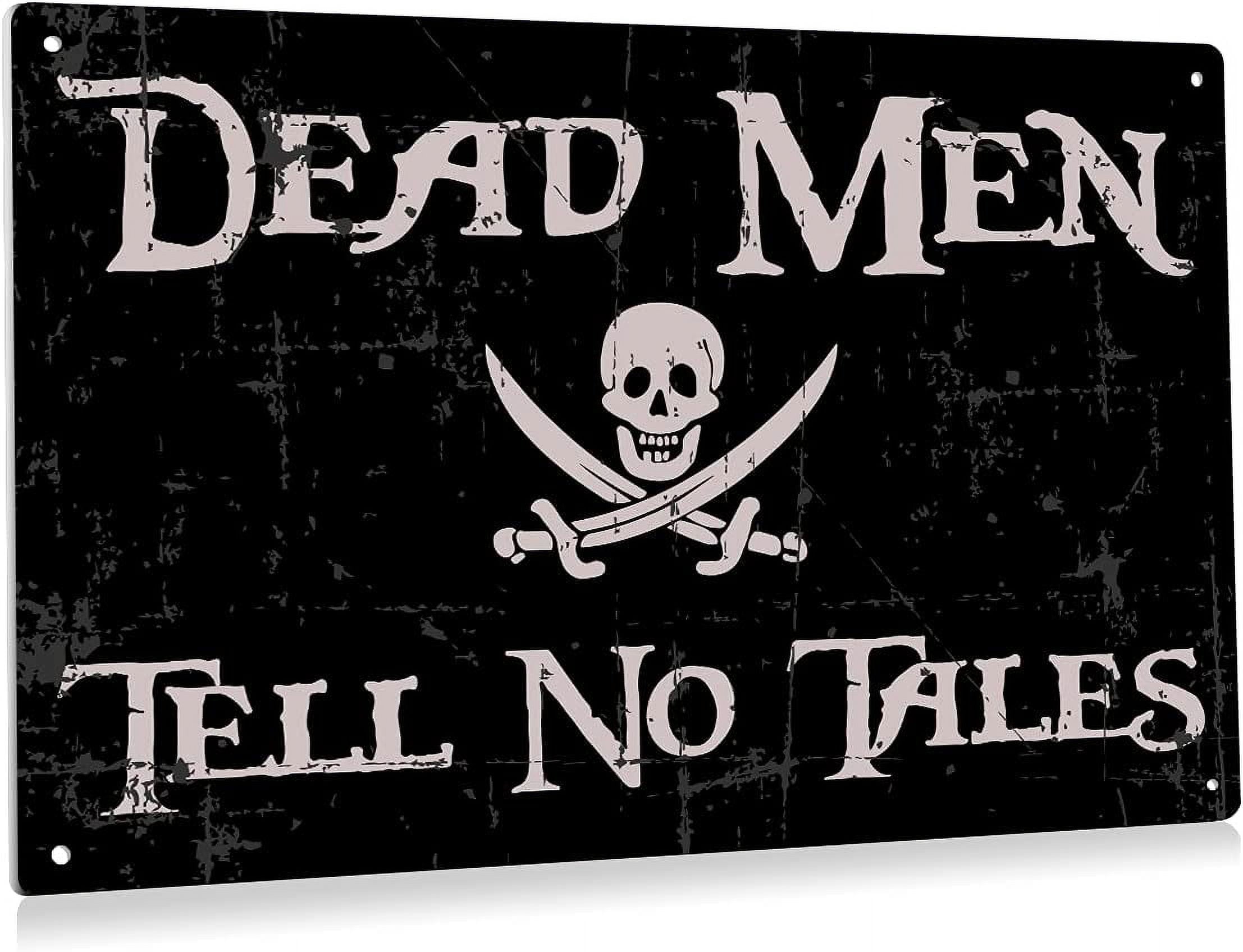 ADALE Funny Dead Men Tell No Tales Metal Tin Sign Wall Decor Vintage ...