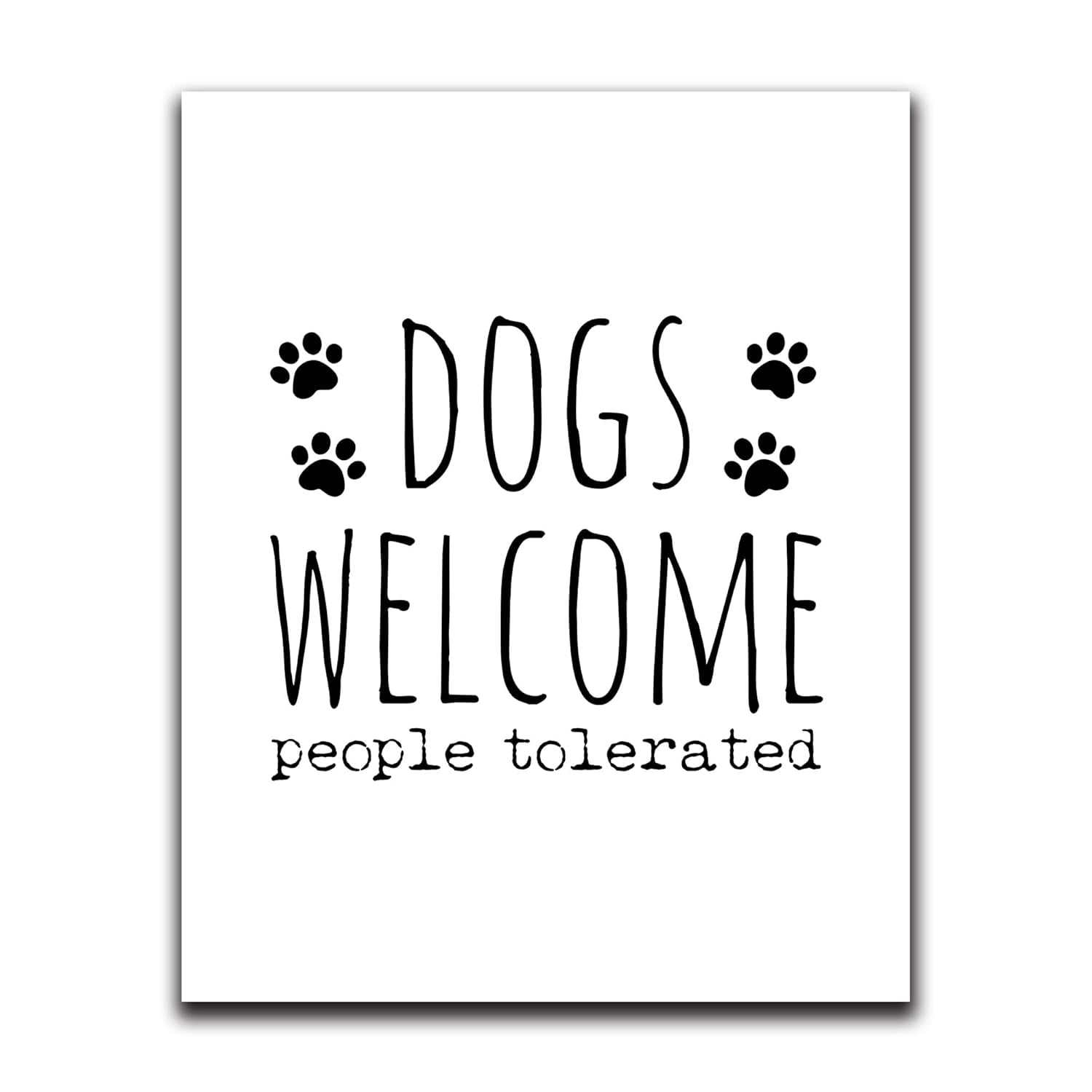 ADALE Funny Wall Decor With Sayings, Dogs Welcome People Tolerated ...