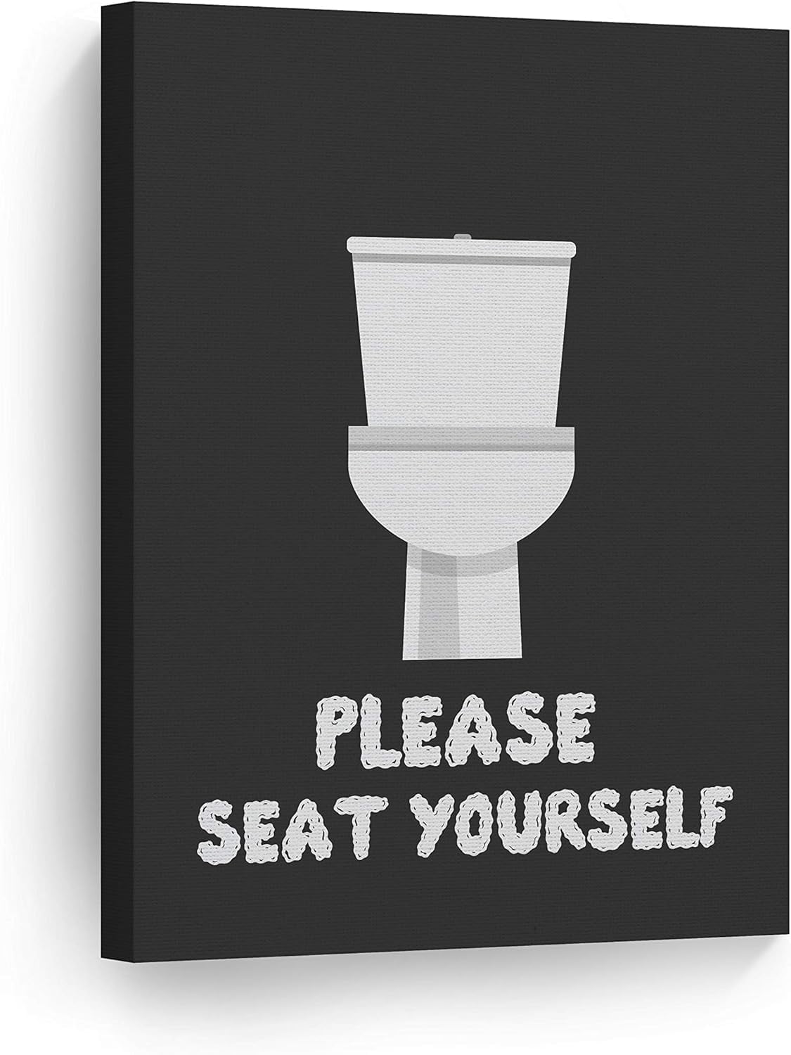 ADALE Please Seat Yourself Funny Quote Saying Decor Canvas Print Funny ...