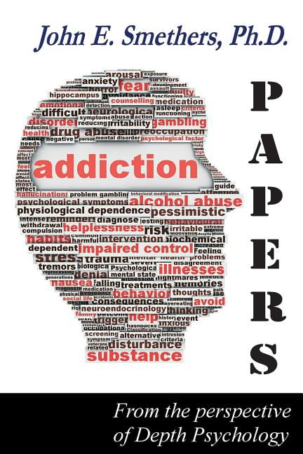 ADDICTION PAPERS: From the Perspective of Depth Psychology - Walmart.com