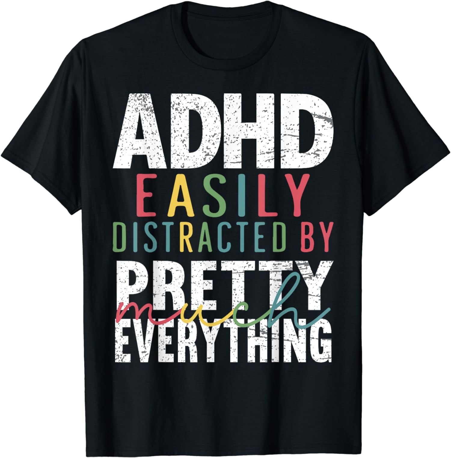 ADHD Mental Health Awareness ADHD Warrior Funny ADHD T-Shirt - Walmart.com