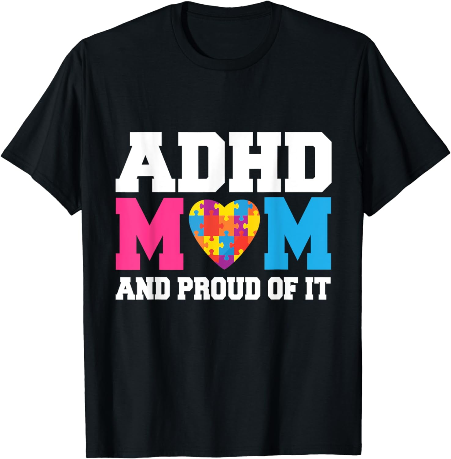ADHD Mom Awareness Ribbon Mental Health Neurodiversity T-Shirt ...