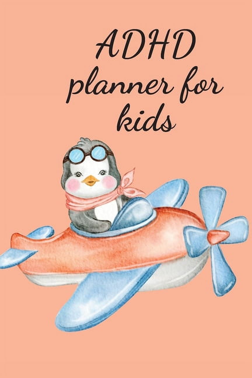 ADHD planner for kids (Paperback) - Walmart.com