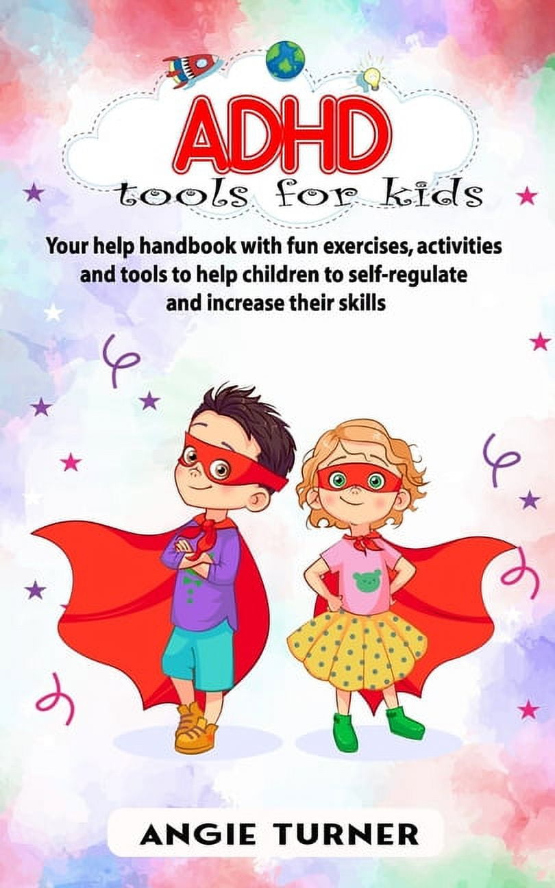 ADHD tools for kids: Your help handbook with fun exercises, activities ...
