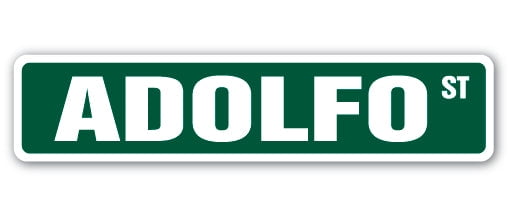 ADOLFO Street Sign Childrens Name Room Sign | Indoor/Outdoor | 30" Wide ...