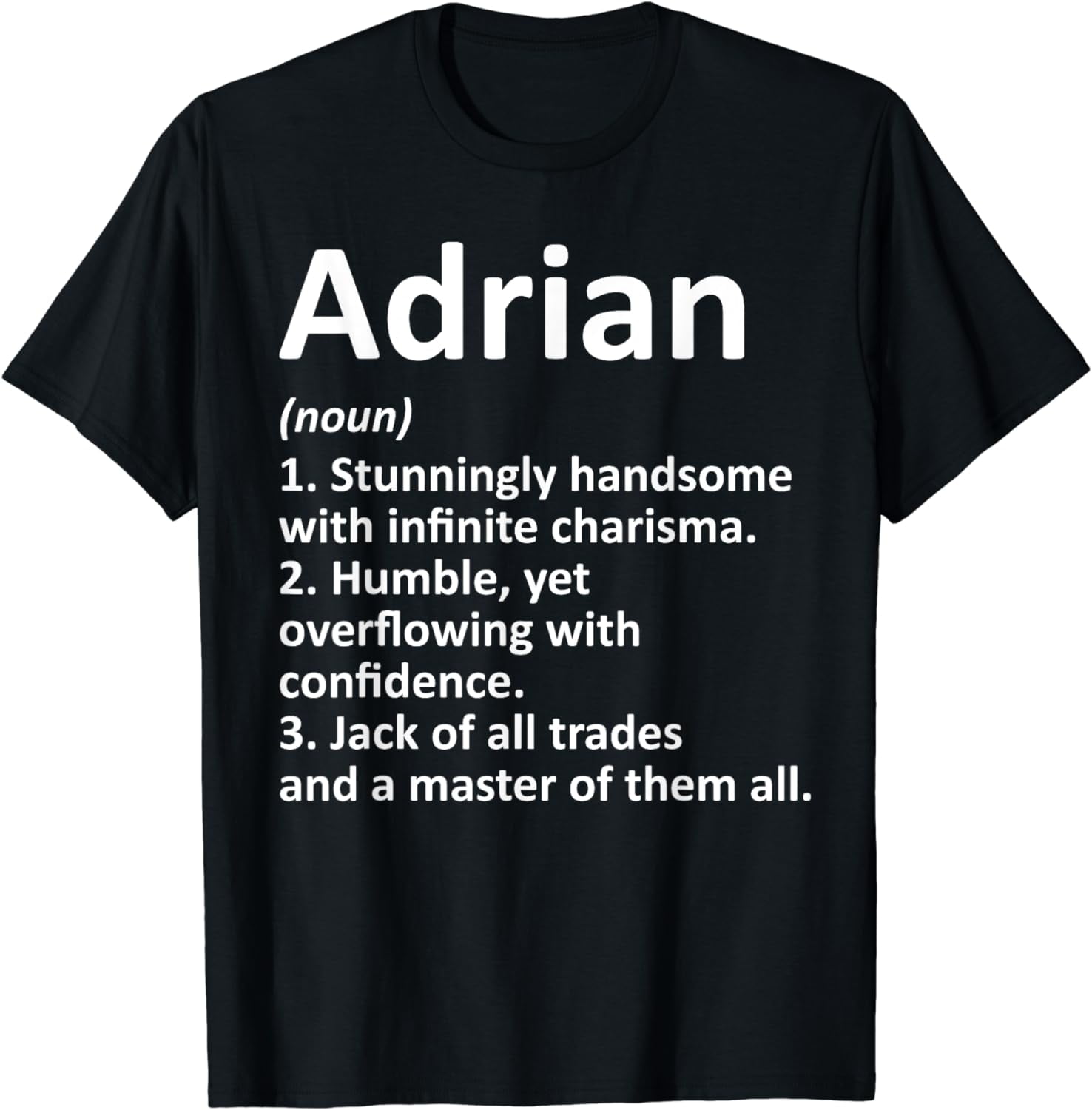 ADRIAN Definition Personalized Name Funny Birthday Gift Idea T-Shirt ...