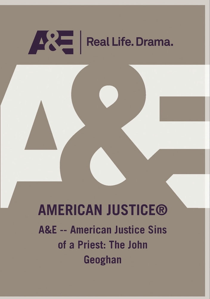 AE - American Justice Sins Of A Priest The John Geoghan - Walmart ...