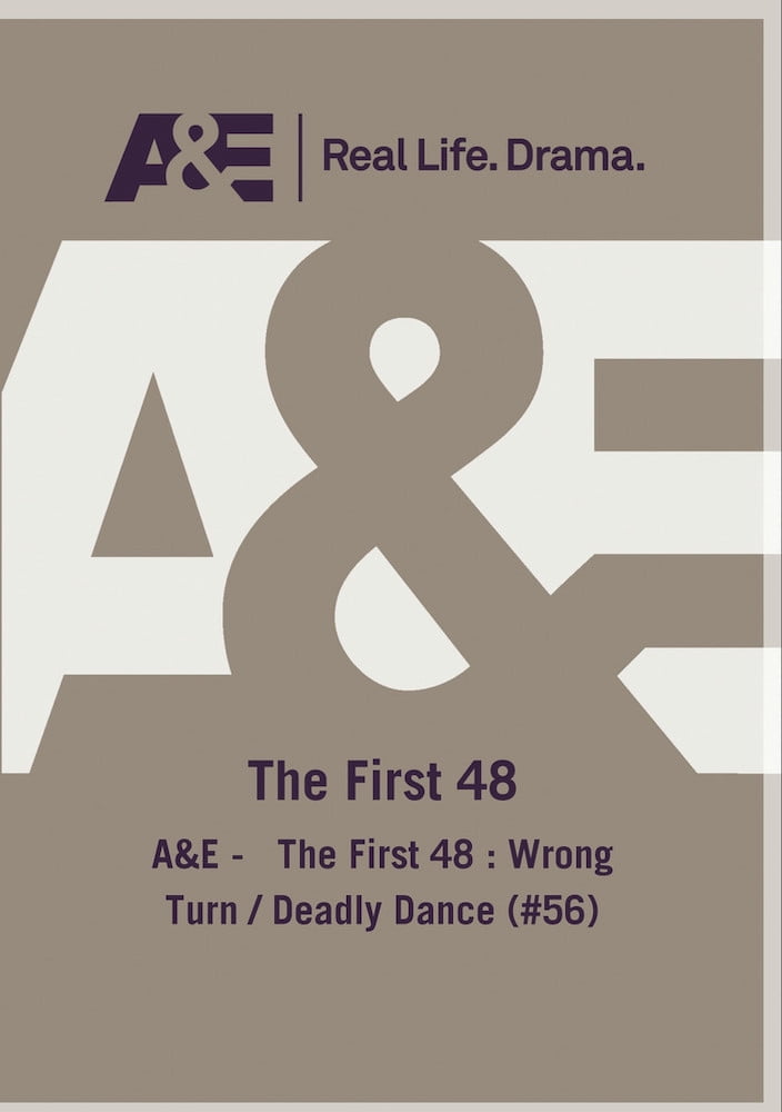 AE - The First 48 Wrong Turn Deadly Dance - Walmart.com