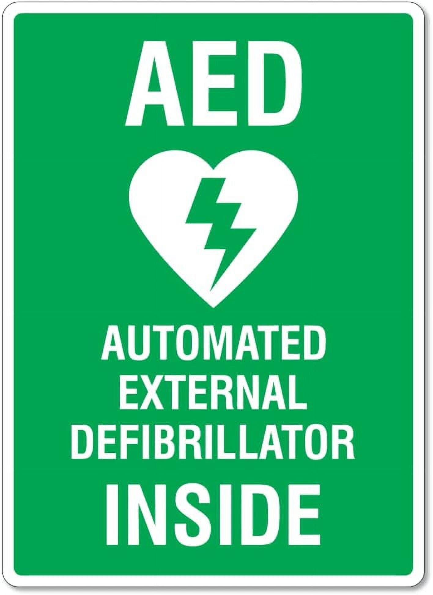 AED Automated External Defibrillator Inside Sign Safety Signs First Aid ...