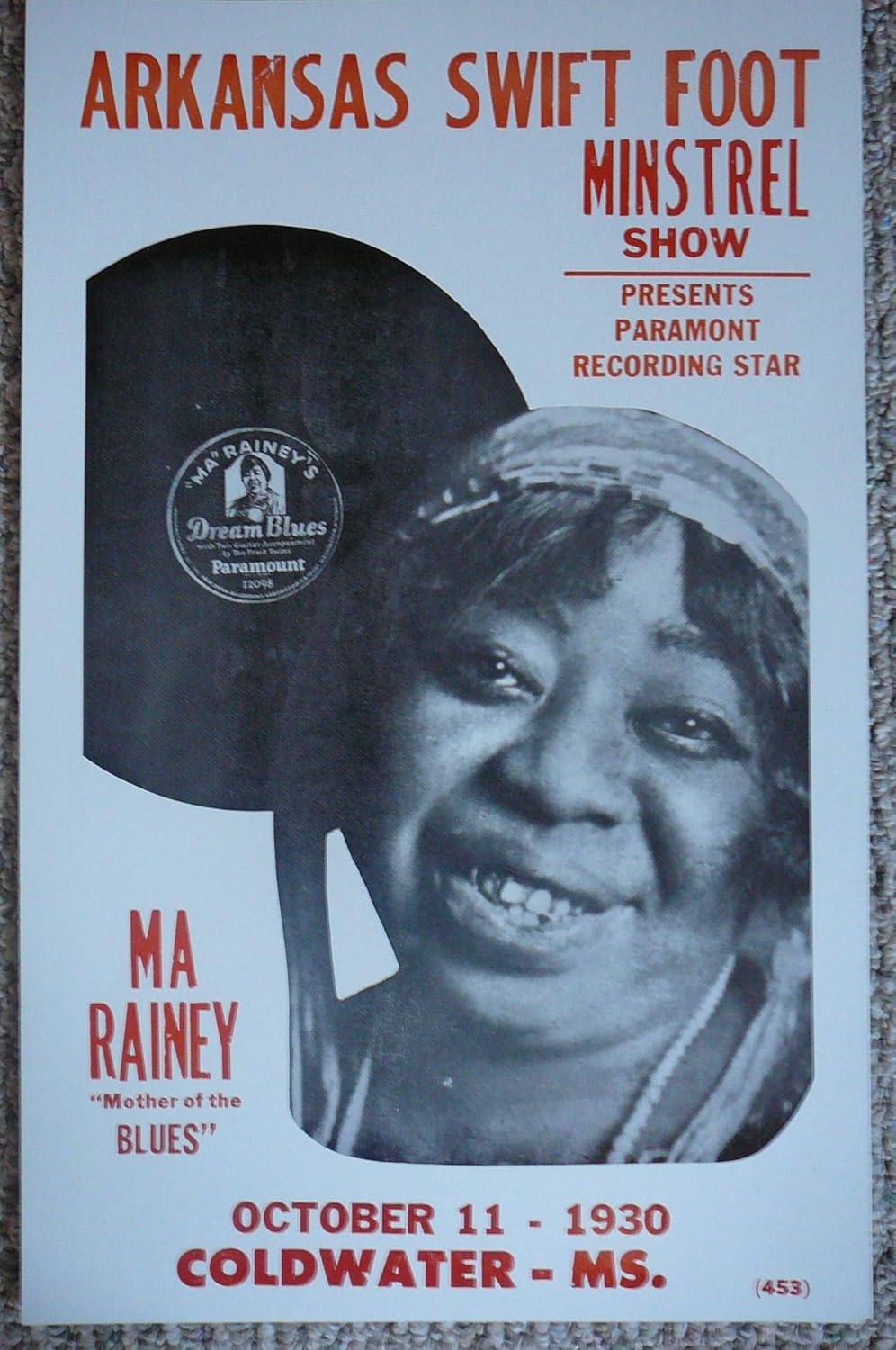 AEFER Arkansas Swift Foot Minstrel Show Featuring: Ma Rainey Mother of ...