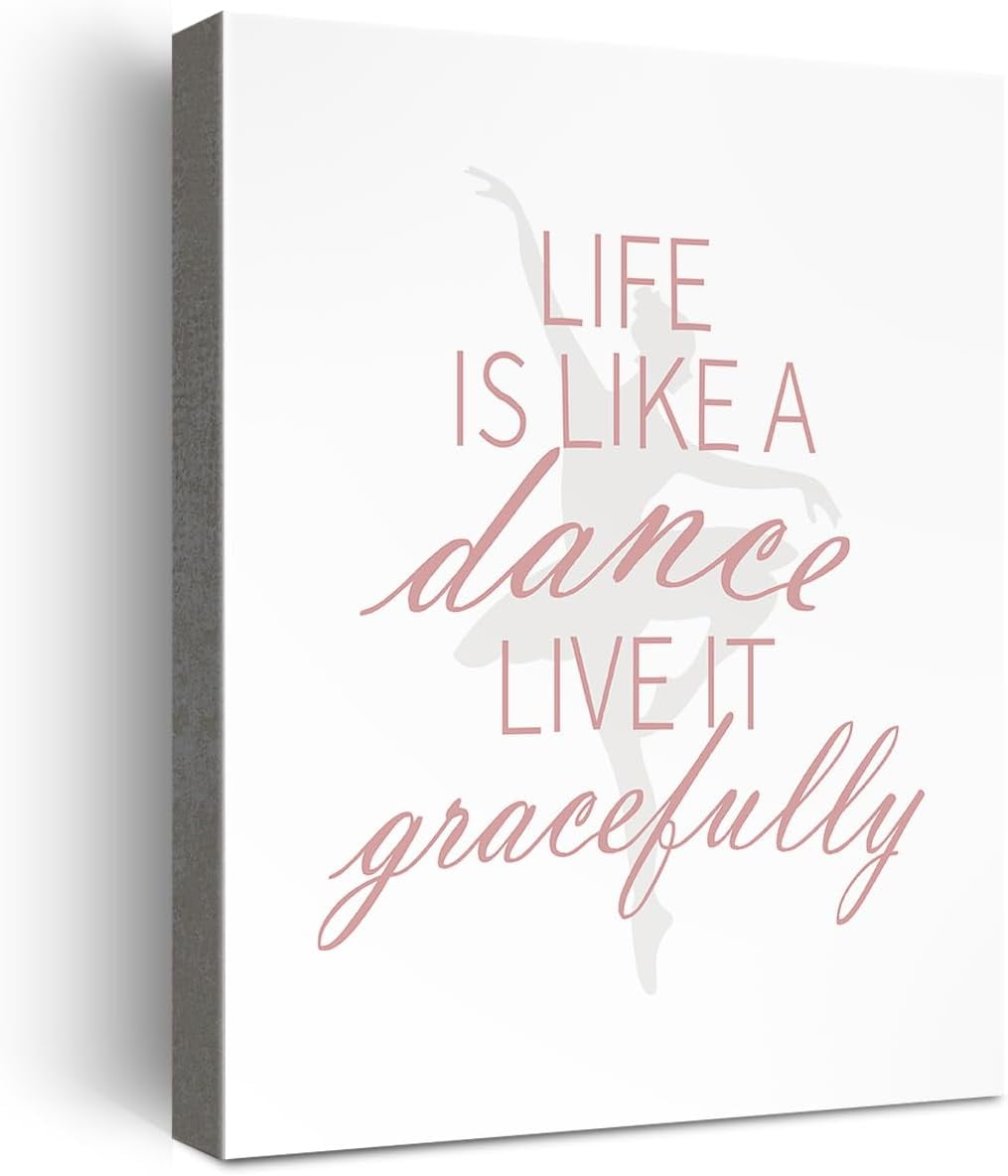 AEFER Ballet Dancer Wall Art Decor,Life is Like a Dance Live it ...