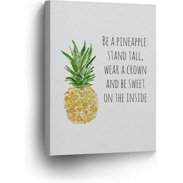 AEFER Be A Pineapple Stand Tall Wear a Crown Be Sweet On Inside Quote ...