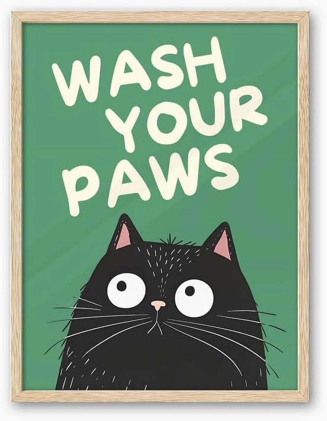 AEFER Beige OAK Unframed Wall Art Decor, Black Cat WASH YOUR PAWS Funny ...