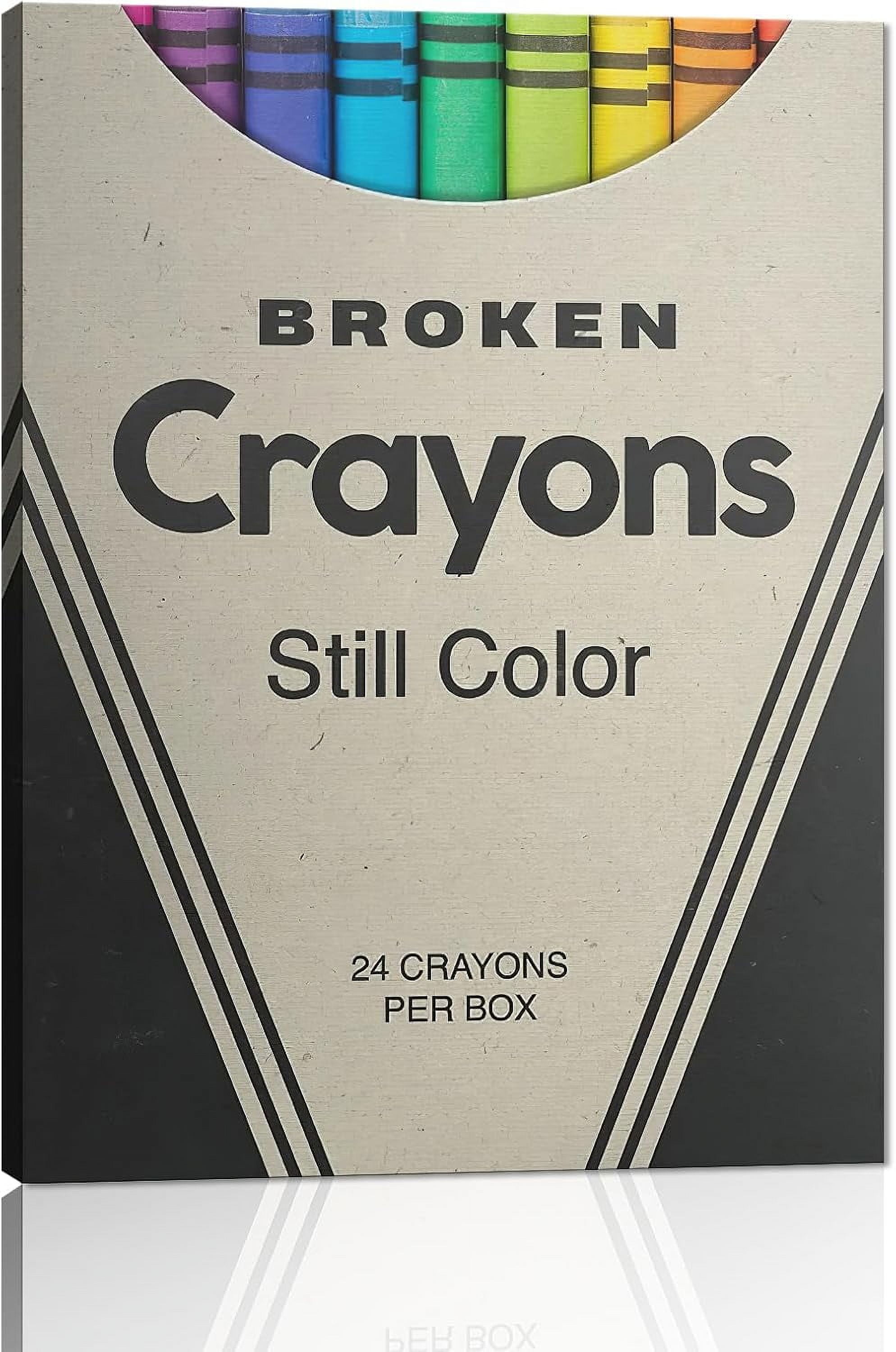 AEFER Broken Crayons Still Color Inspirational Motivational Quotes ...