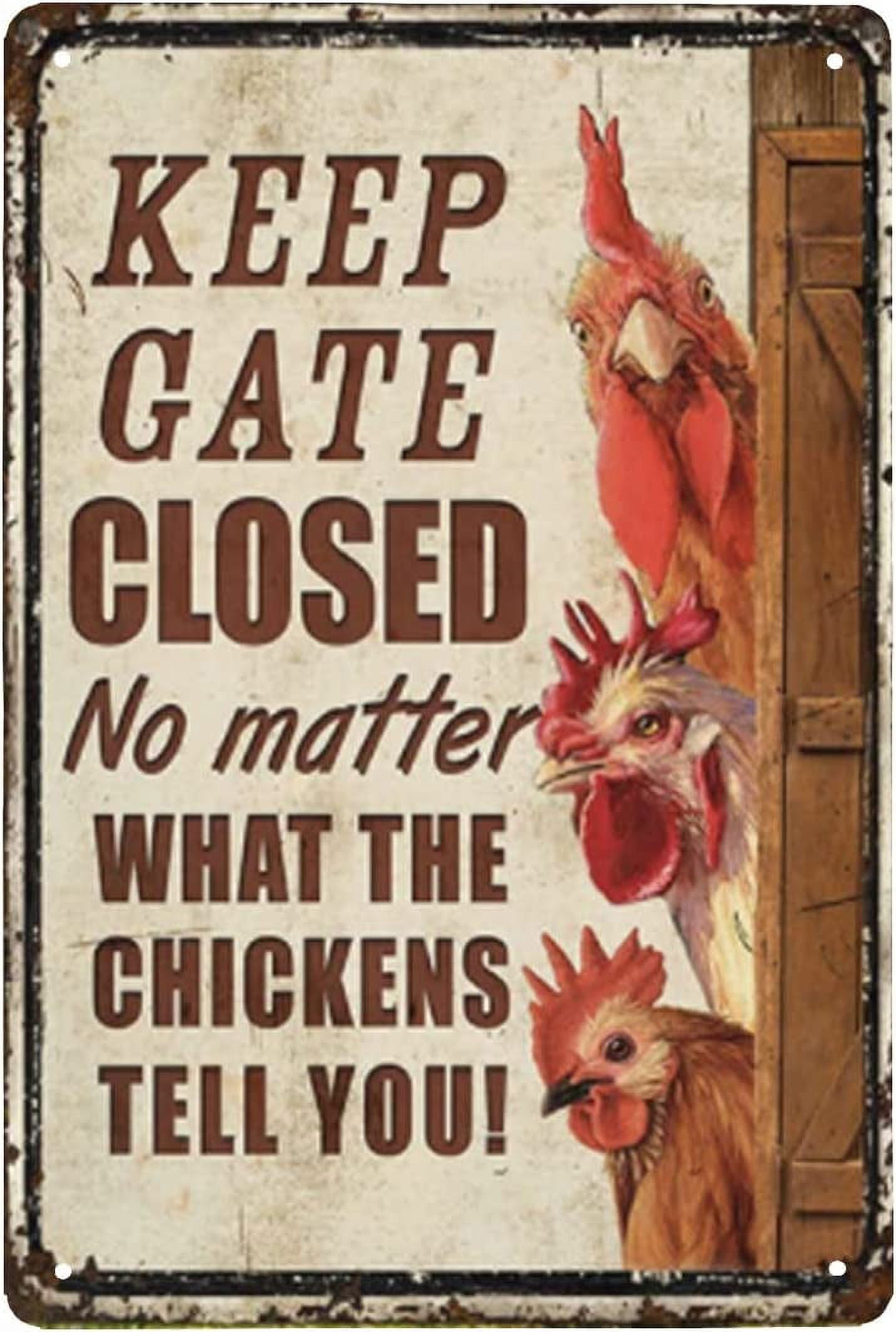 AEFER Chickens Farm Keep Gate Closed Metal Tin Signs Tin Sign Funny ...
