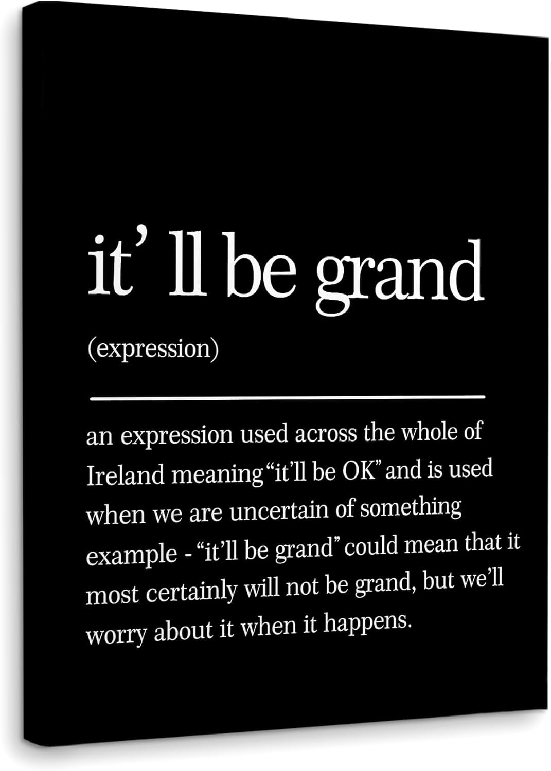 AEFER Funny Irish Saying I'll Be Grand Definition Unframed Canvas Wall ...