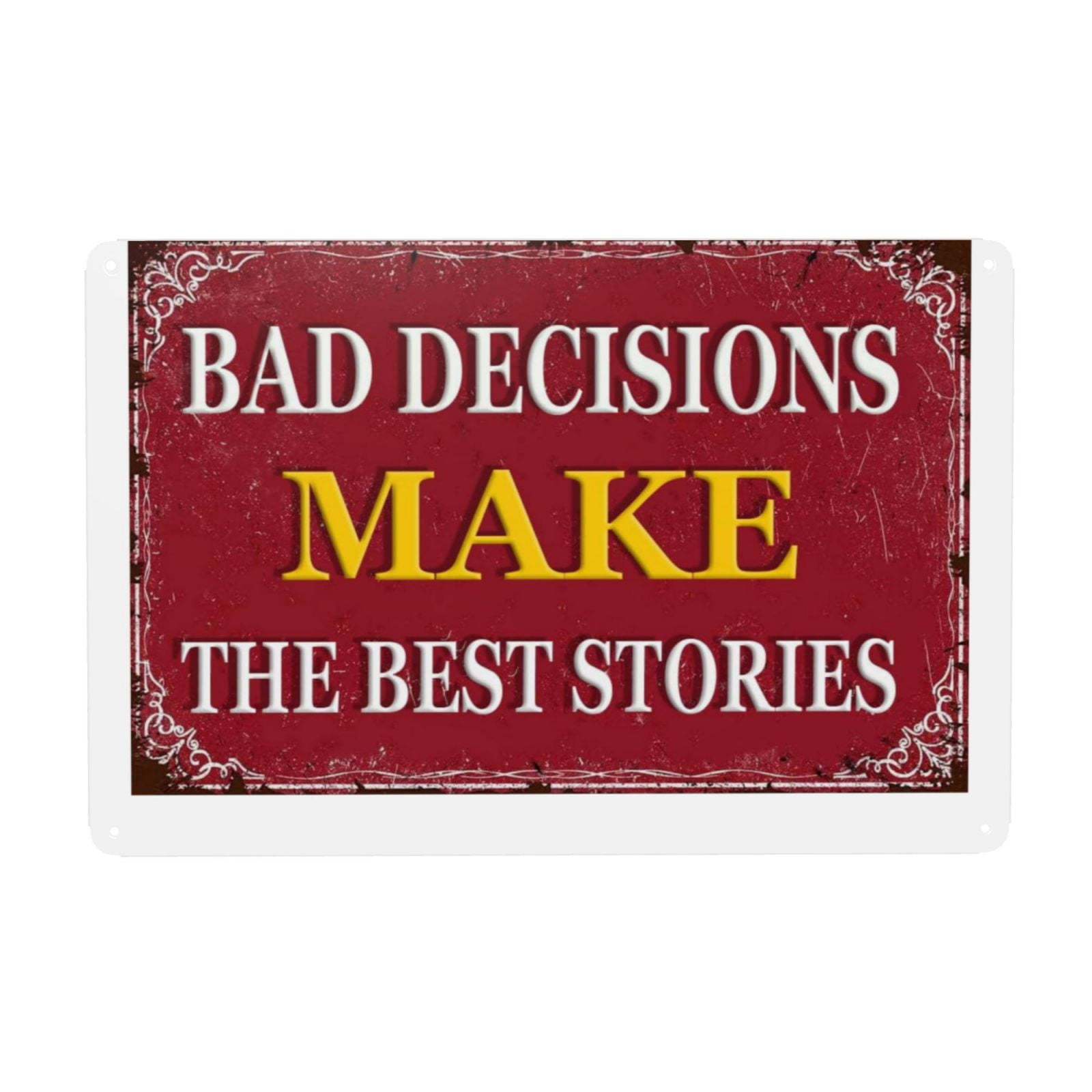 AEFER Funny Signs Bad Decisions Make The Best Stories Tin Sign Funny ...