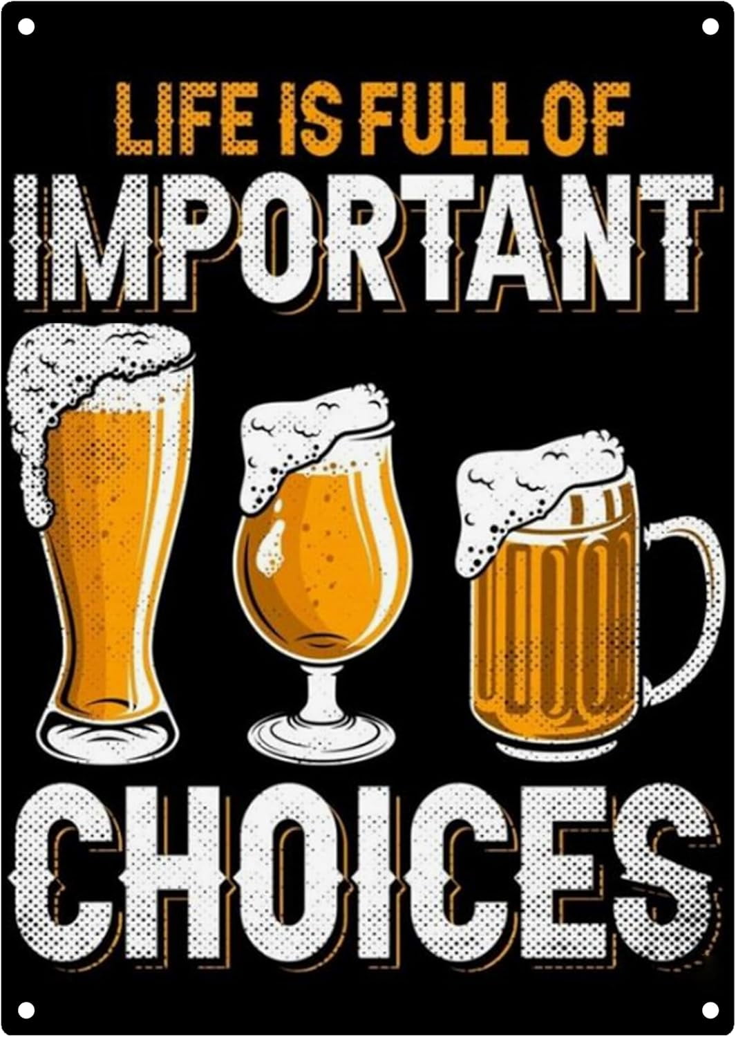 AEFER Funny Tin Signs To Life Is Full Of Important Choices 8" x 12 ...