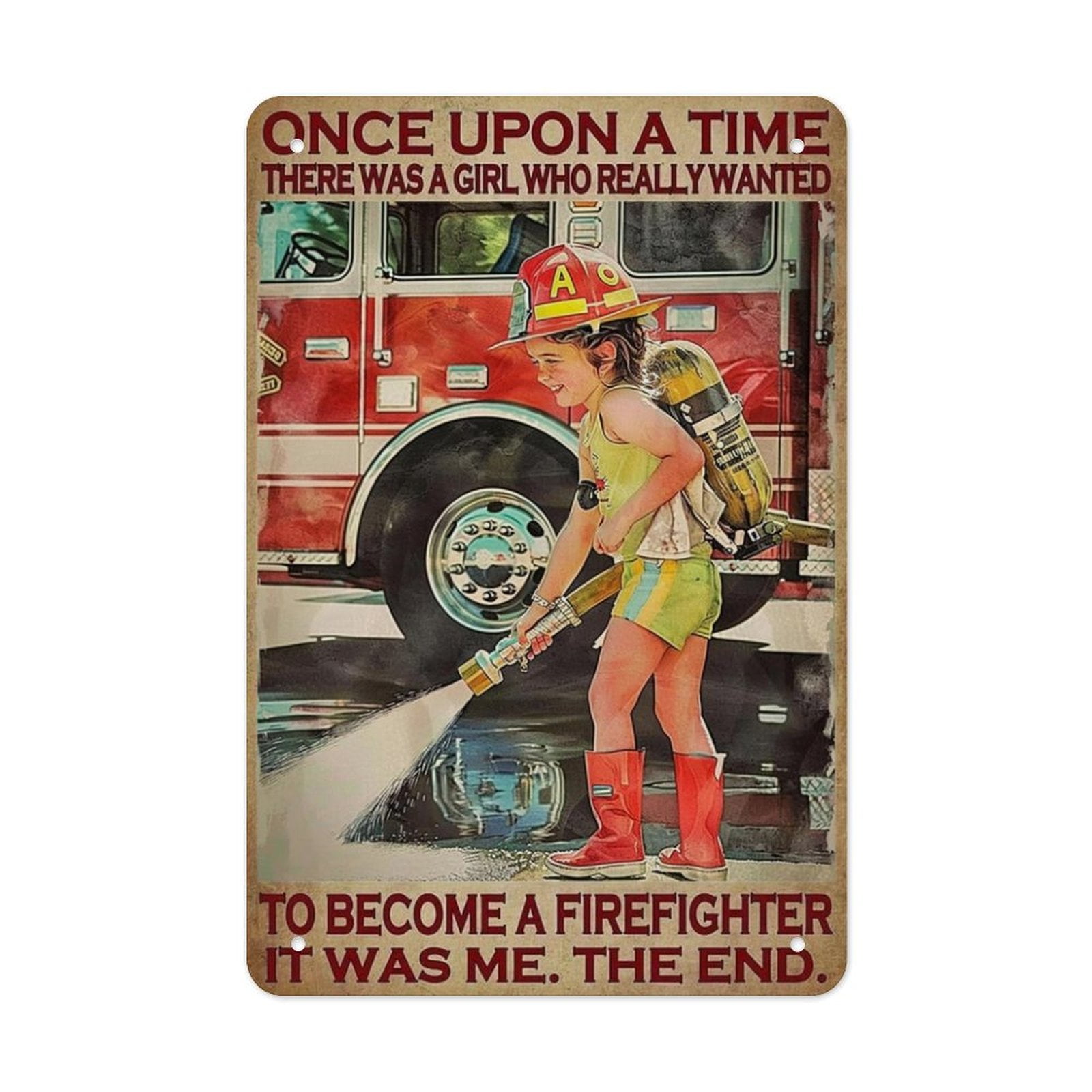 AEFER Metal Signs A Girl Who Really Wanted To become A Firefighter Sign ...