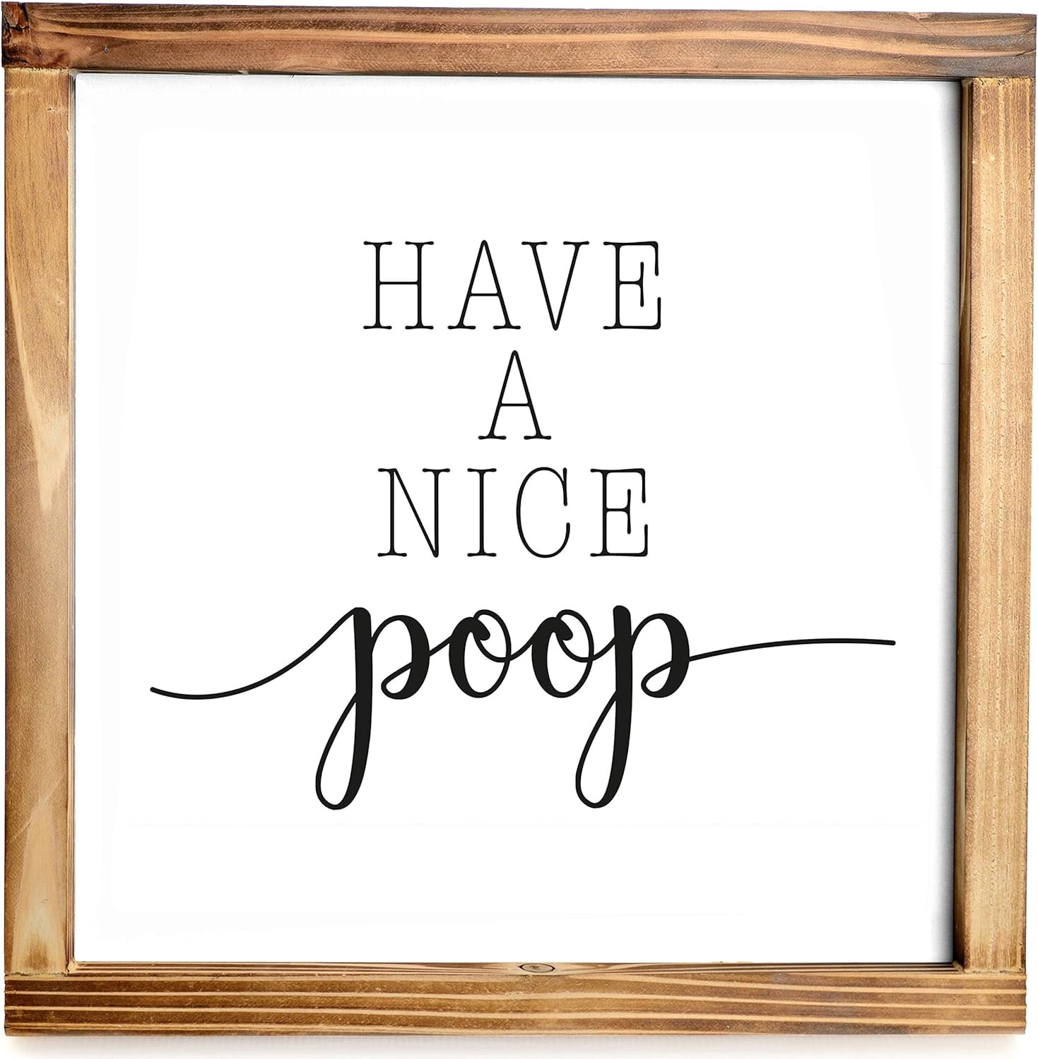AEFER Have A Nice Poop Bathroom Sign 12x12 Inch, Have A Nice Poop Sign ...