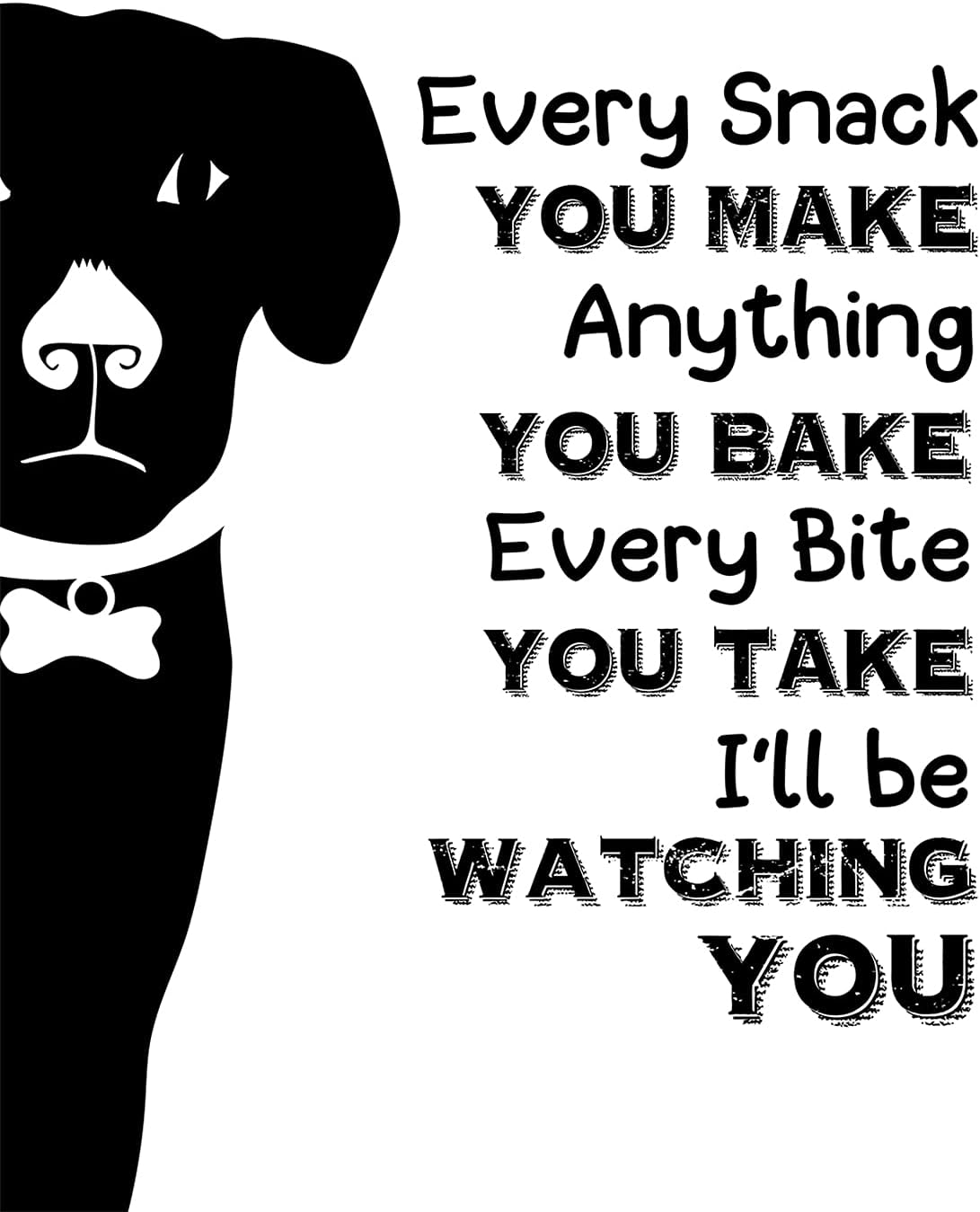 AEFER-Poster-Every-Snack-You-Make-Anything-You-Bake-Every-Bite-You-Take ...