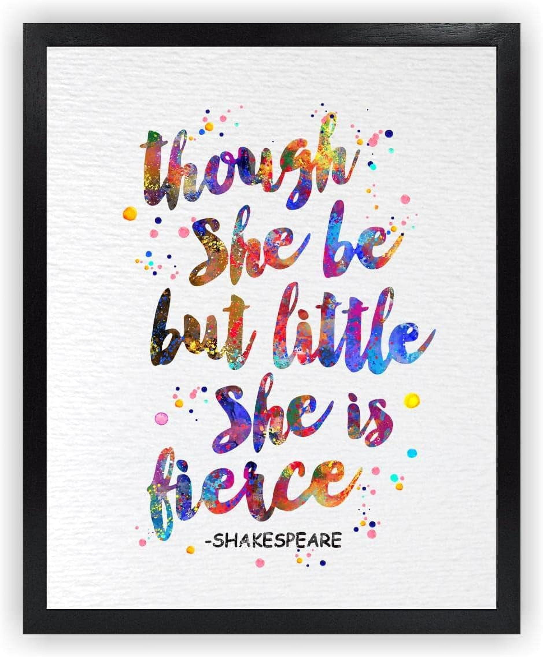 AEFER Though She Be But Little, She is Fierce William Shakespeare ...