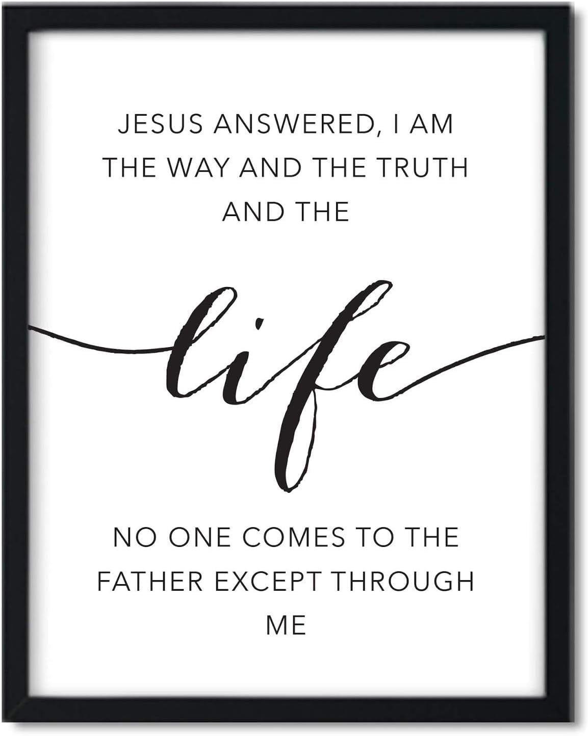 AEFER Unframed Black White Wall Art Decor Poster Print, Bible Verses, John 14:6: Jesus answered ...