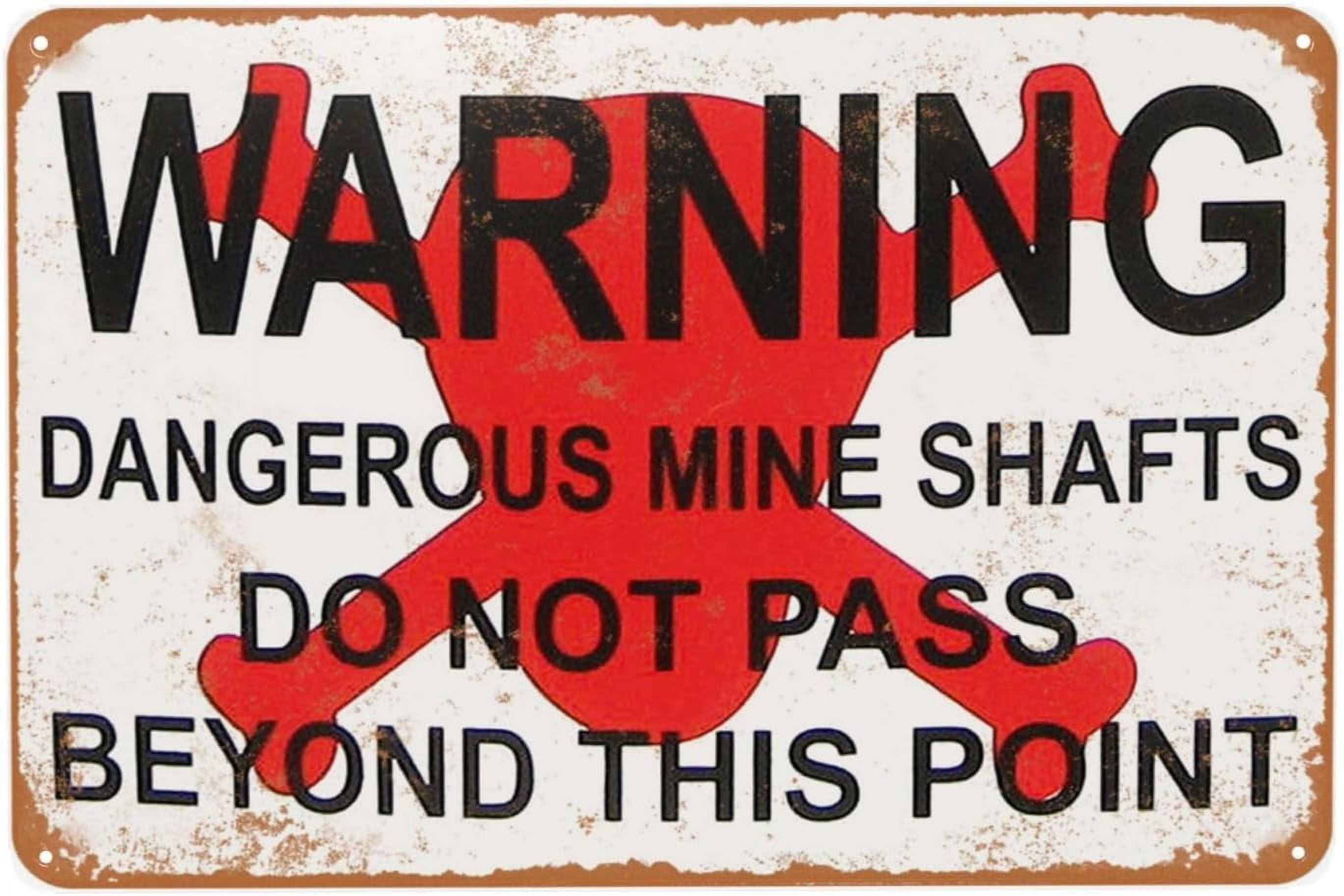 AEFER Warning Dangerous Mine Shafts Vintage Metal Sign, Poster Tin ...