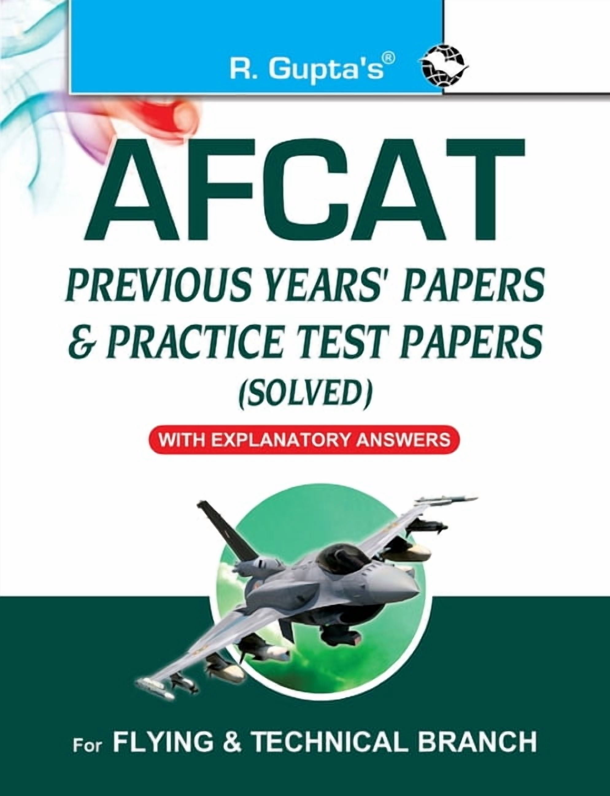 AFCAT (Air Force Common Admission Test): Previous Years' Papers ...