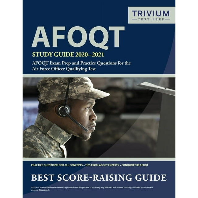 AFOQT Study Guide 2020-2021: AFOQT Exam Prep and Practice Questions for ...
