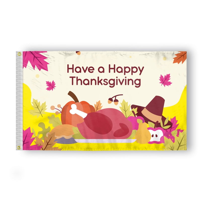 AGAS Happy Thanksgiving Flag - Have a Happy Thanksgiving on White ...