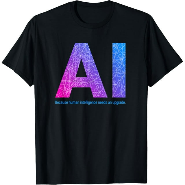 AI Artificial Intelligence Funny Design T-Shirt - Walmart.com