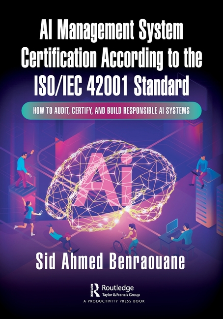 AI Management System Certification According to the ISO/IEC 42001 Standard: How to Audit ...