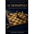 Executive AI Mastery AI Monopoly: Strategic Advantage in the Age of ...