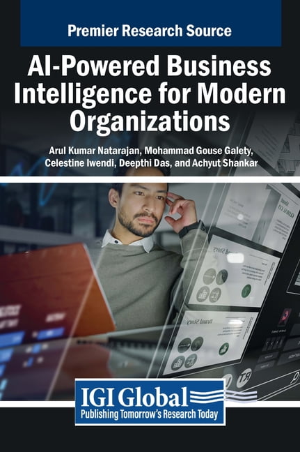 AI-Powered Business Intelligence for Modern Organizations, (Hardcover) - Walmart.com