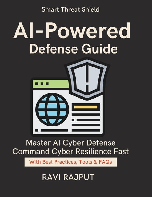 AI-Powered Defense Guide: Detect Threats Before They Strike AI Cyber ...