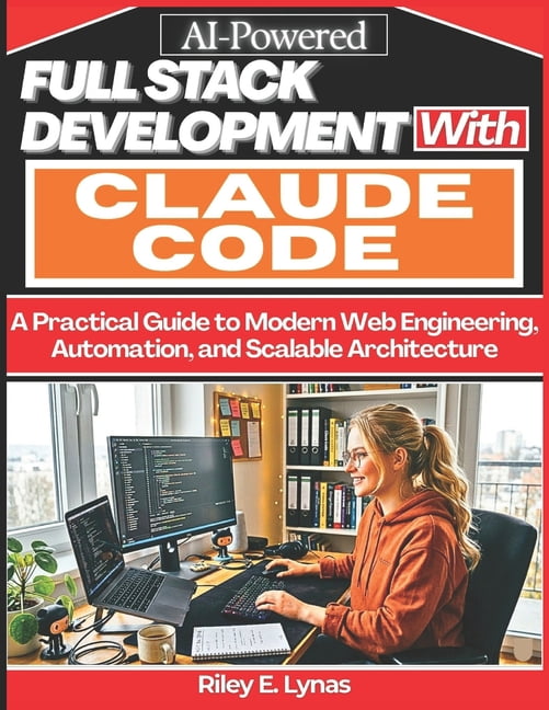 AI-Powered Full-Stack Development with Claude Code: A Practical Guide ...