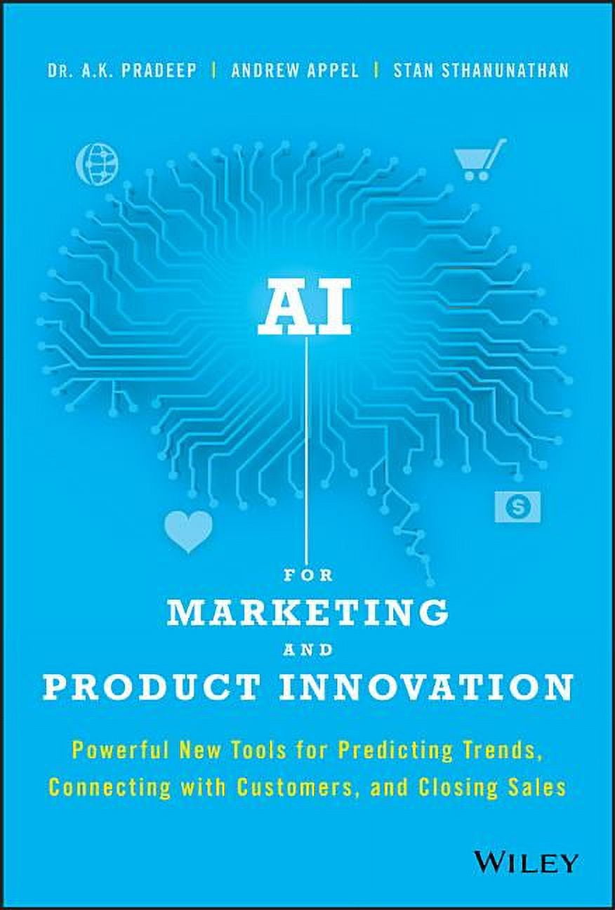 AI for Marketing and Product Innovation: Powerful New Tools for ...