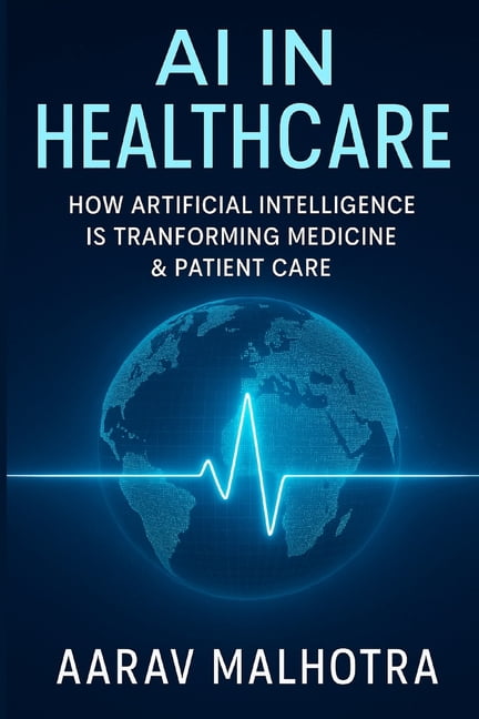 AI in Healthcare: How Artificial Intelligence Is Transforming Medicine ...