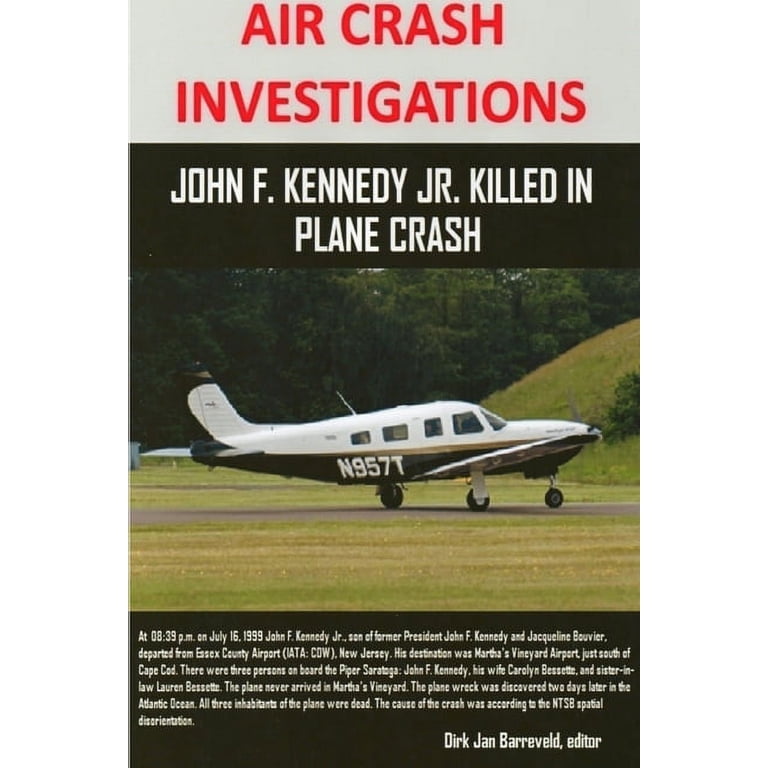 John Kennedy Jr Plane Crash