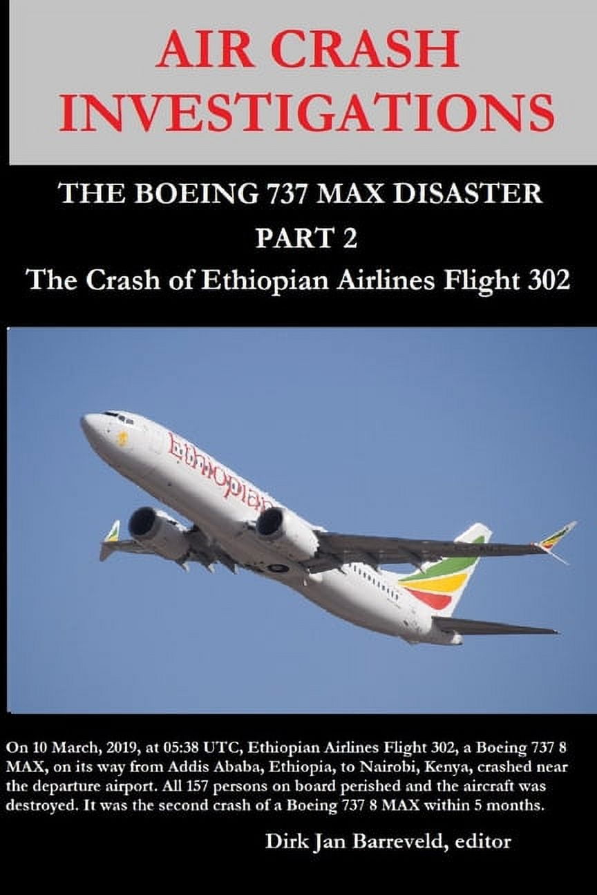 AIR CRASH INVESTIGATIONS - THE BOEING 737 MAX DISASTER (PART 2) - The ...