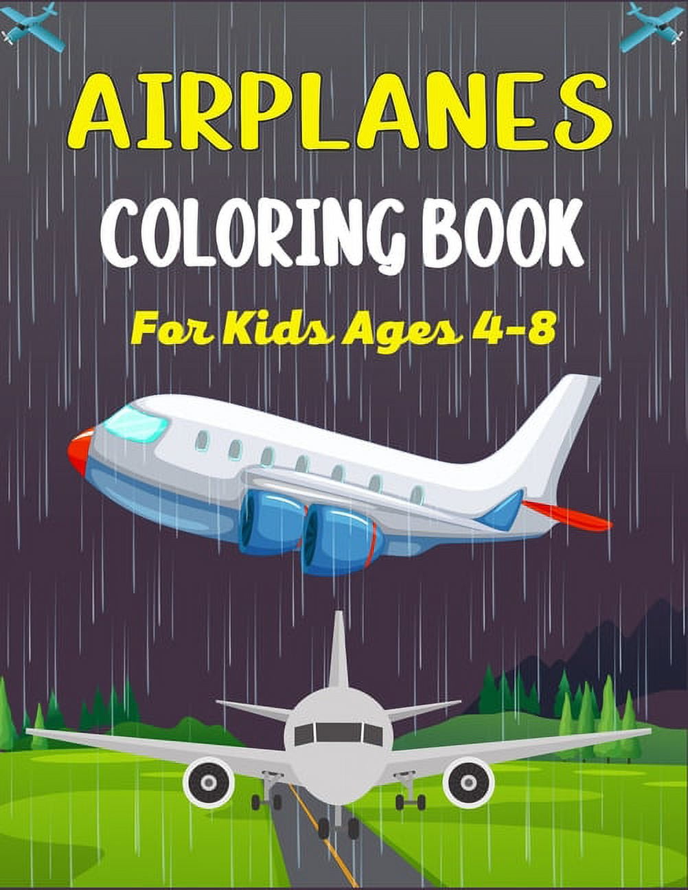 AIRPLANES COLORING BOOK For Kids Ages 4-8: Big Coloring Book for ...